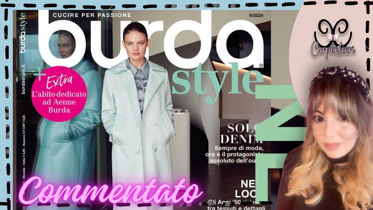 BURDA STYLE 8/2024 | settembre commentato! @CCarpentieri - YouTube