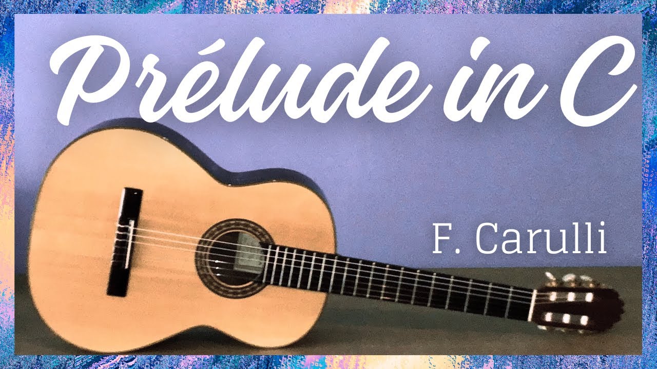 Prelude in C - F. Carulli Op. 114 no 1 - YouTube