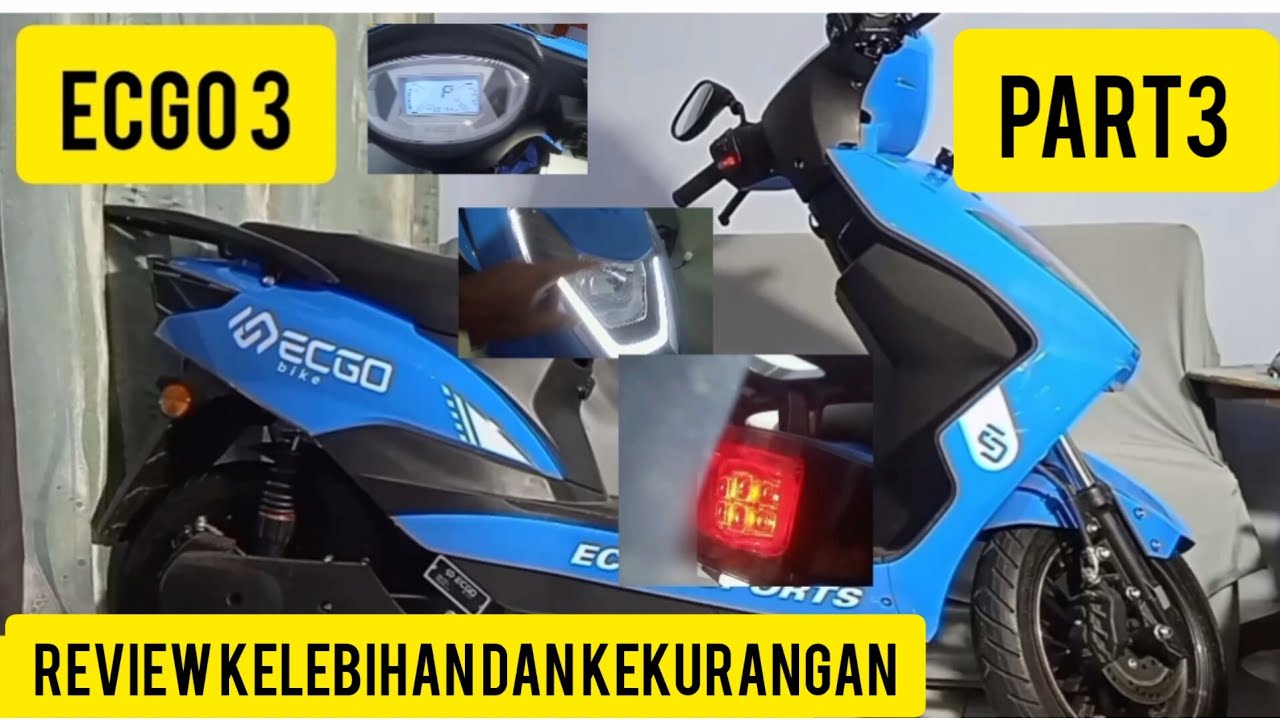 part 3 ecgo 3 review kelebihan dan kekurangan ecgo 3 - YouTube