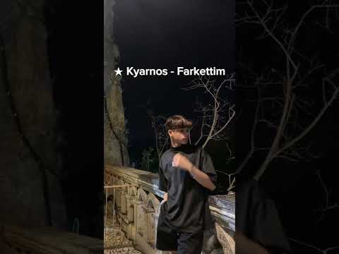 ★ Kyarnos ~ Farkettim (Prod. @anyvibe x M61)