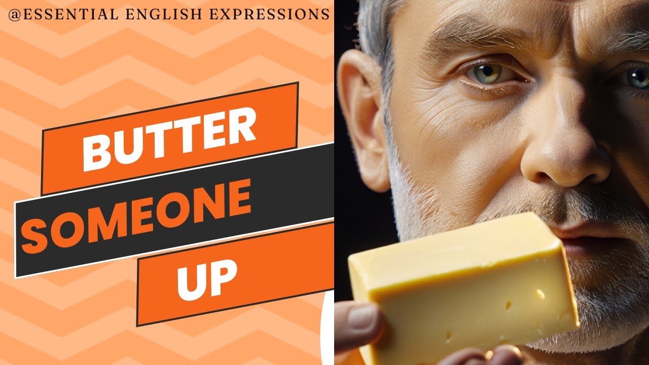 BUTTER SOMEONE UP | Essential English Expressions - YouTube