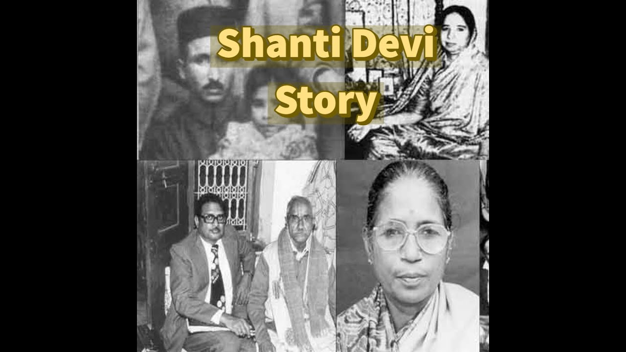 Story Of The Miracle|| The Shanti Devi || Shanti Devi Story||# ...