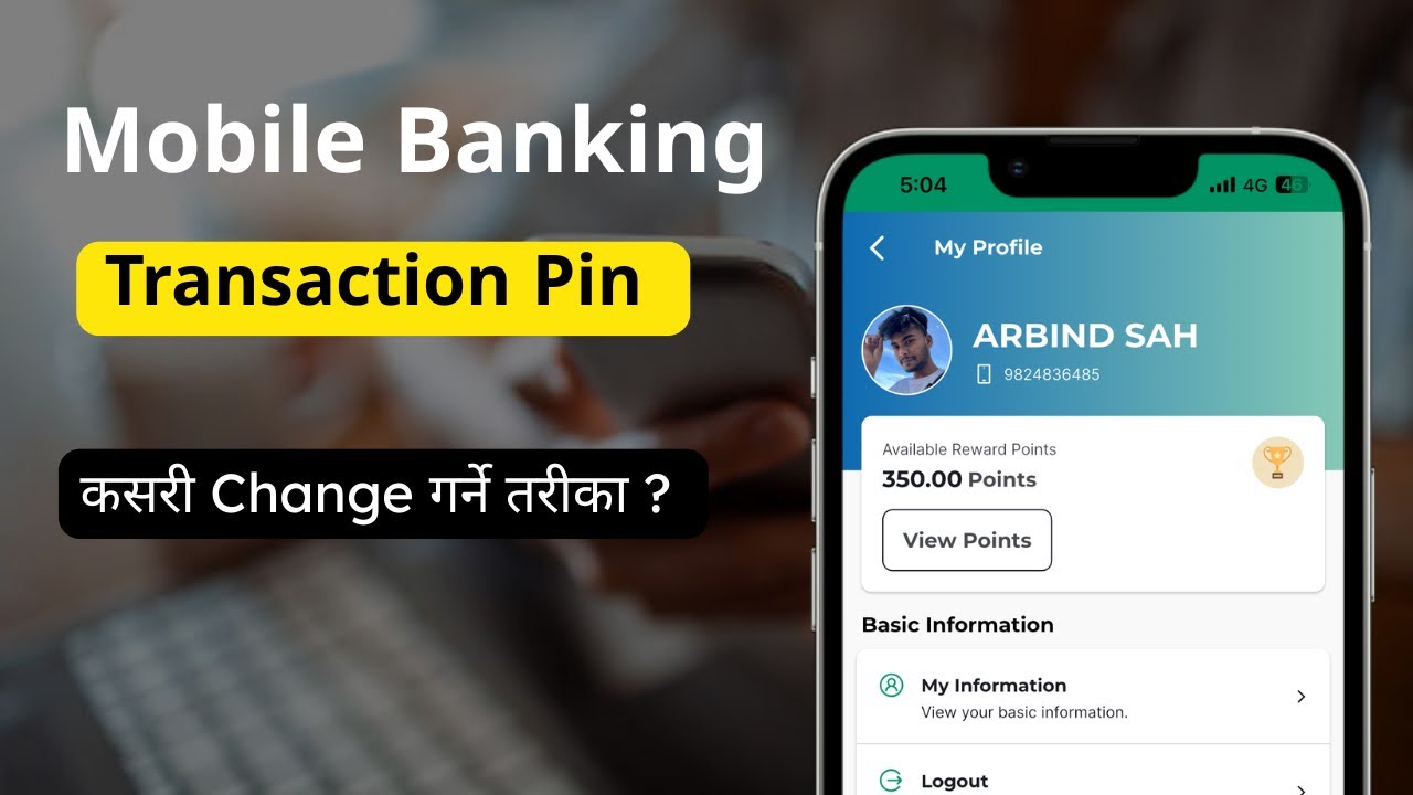 Mobile Banking Transaction Pin Change गर्ने सरल तरीका ? - YouTube