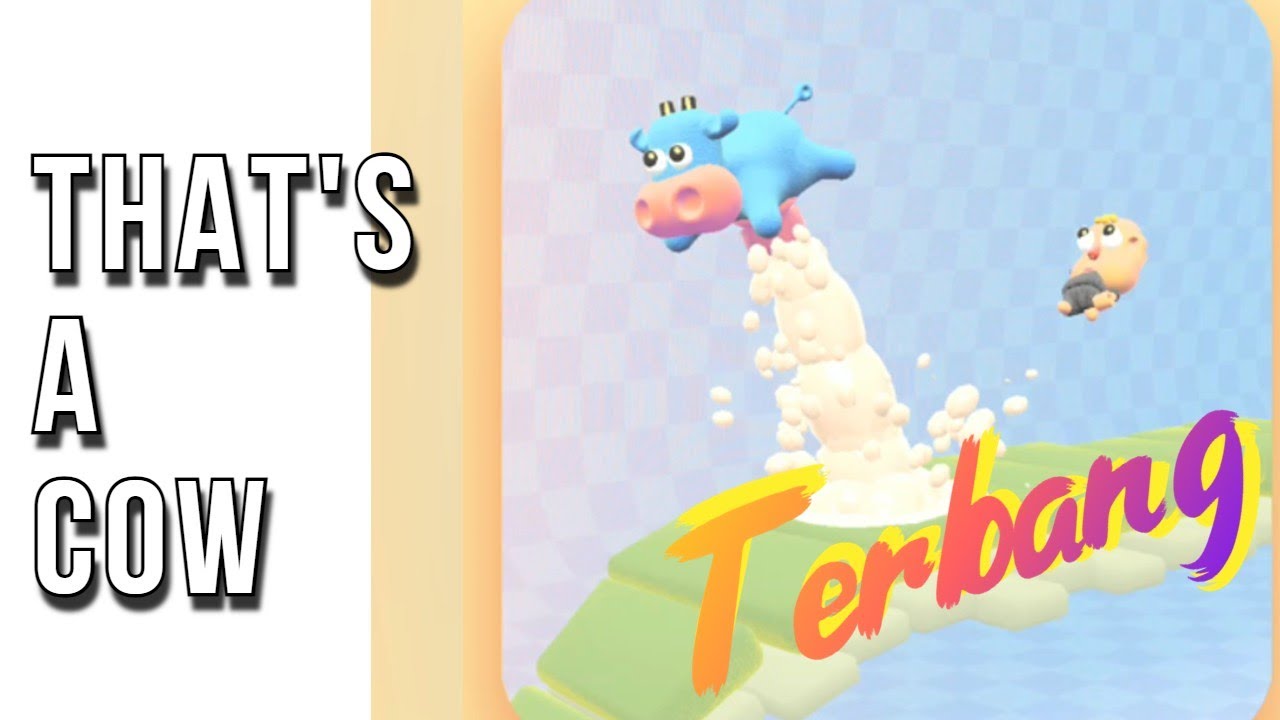 [That's a Cow] - Asli Ini Game Sapi Bikin Ketagihan...... - YouTube