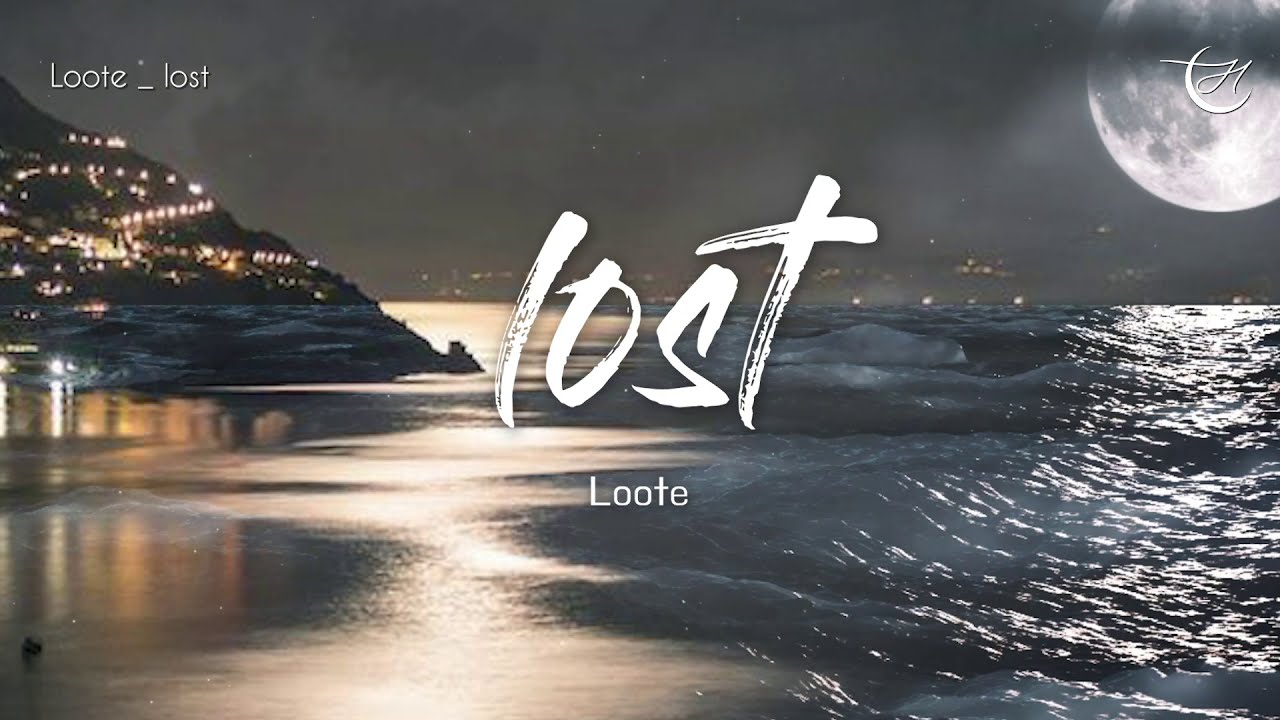 내 심장을 잃어버렸어 : Loote - lost [가사/해석/lyrics] - YouTube