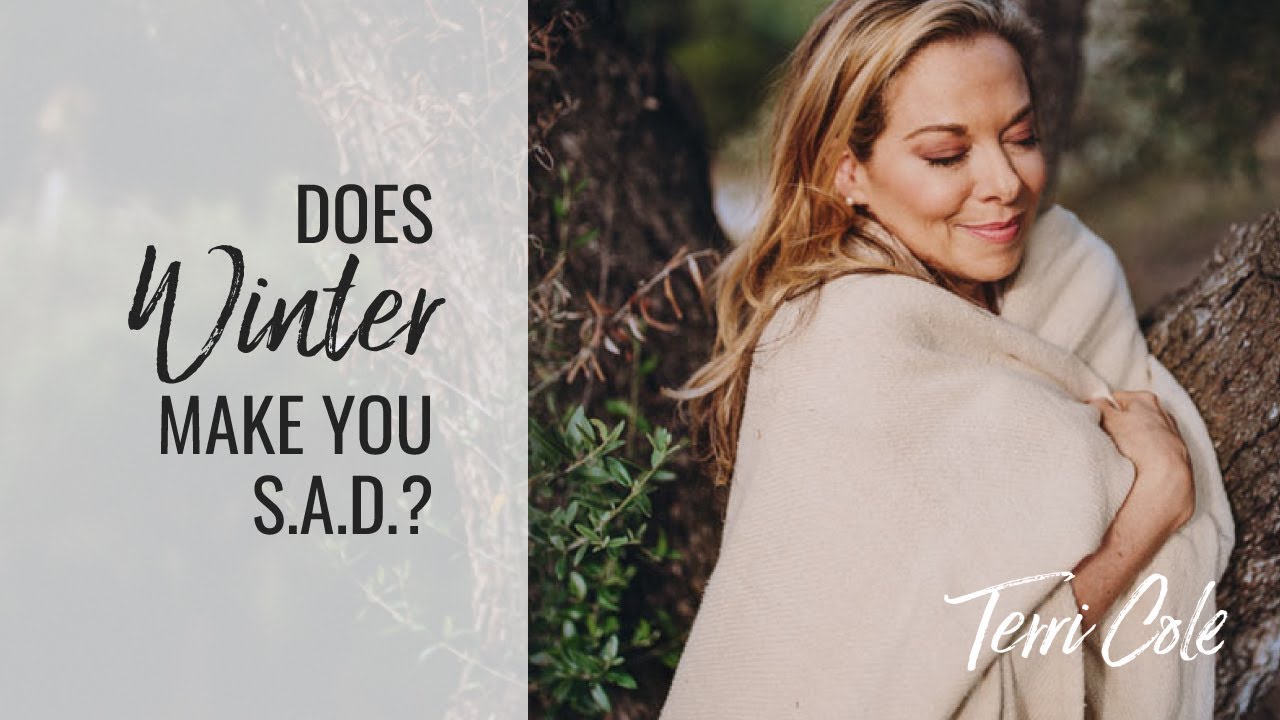 Does Winter make you SAD? Seasonal Affective Disorder tips inside - YouTube