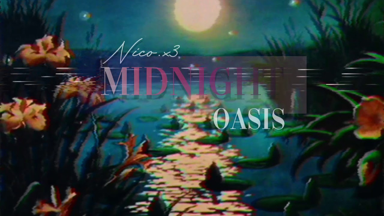 MIDNIGHT OASIS OFFICIAL VIDEO - YouTube