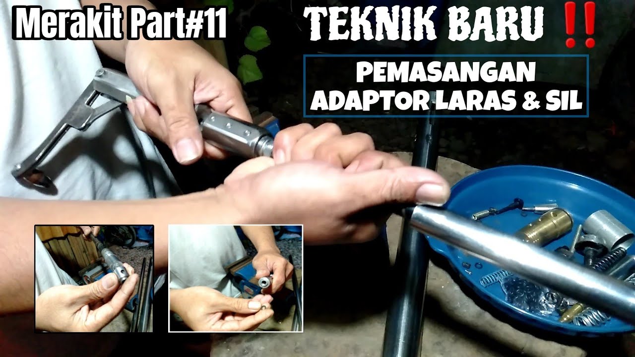 Pemasangan Adapter Laras dan Sil CHAMBER Marauder Versi CYBER HUNTER ...