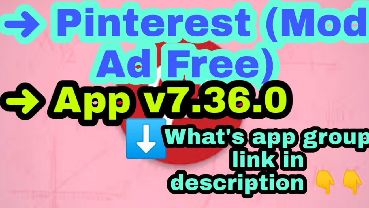 Pinterest (Mod Ad Free) App v7.36.0 ⬇️ - YouTube