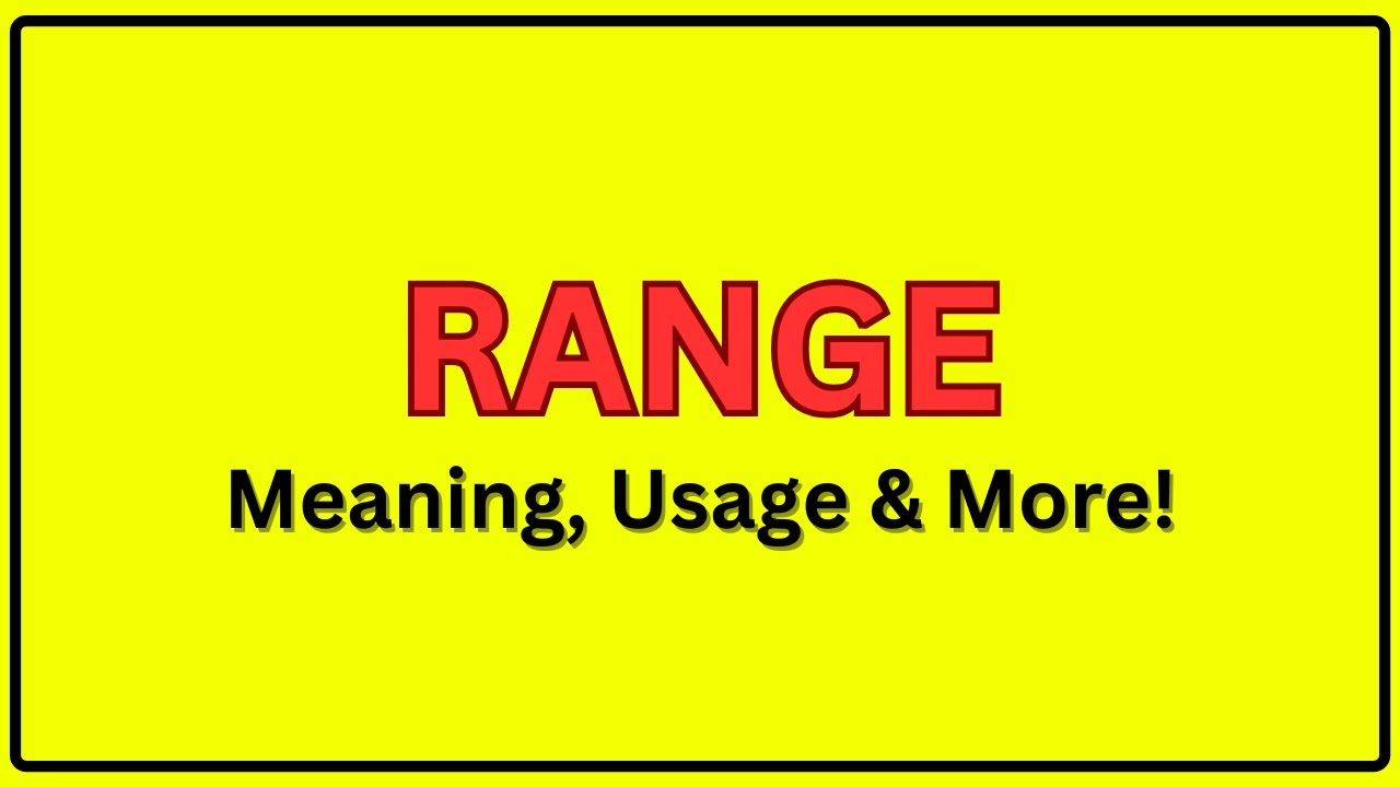 Meaning of Range | Pronunciation of Range | Range In a Sentence - YouTube