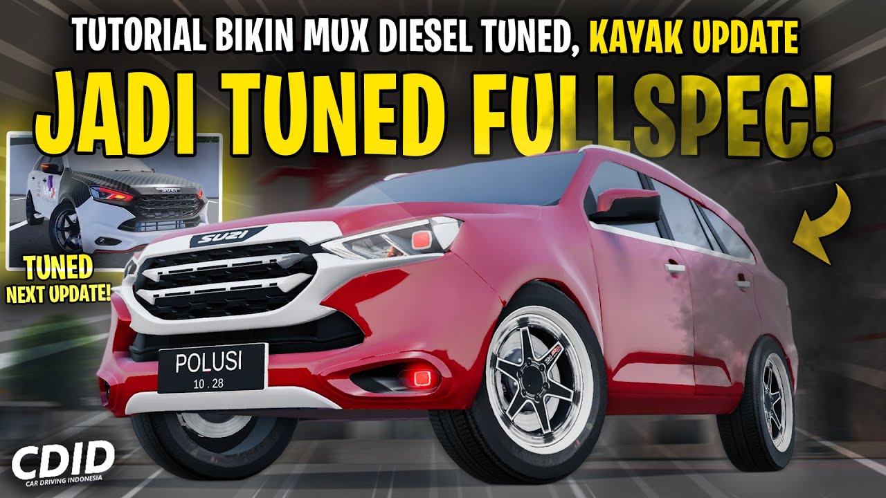 MEMBUAT MOBIL MUX FULLSPEC DIESEL ! SEPERTI TUNED CDID UPDATE V1.9 ...