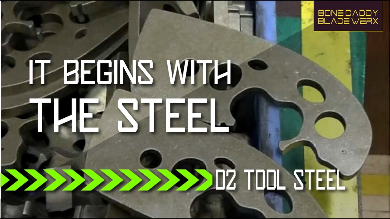 It Begins with the Steel - D2 Tool Steel - YouTube