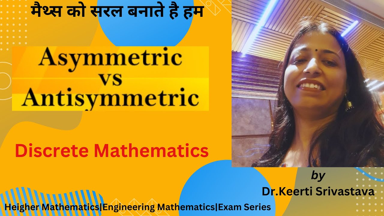 Antisymmetric/Asymmetric Relation - YouTube