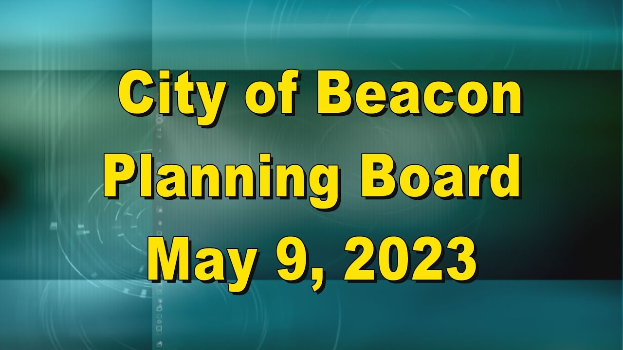 Beacon Planning Board 5-9-23 - YouTube