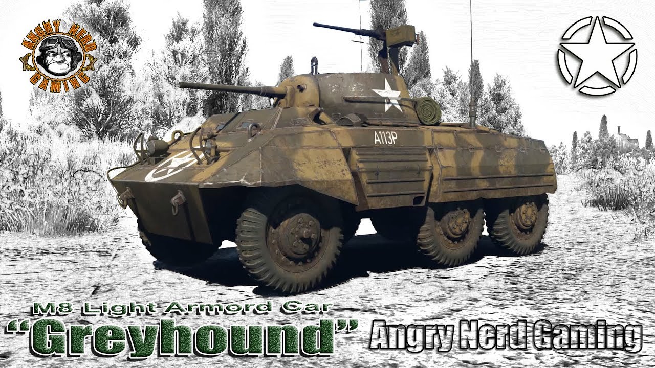 War Thunder: M8 Light Armored Car “Greyhound”, American Tier-1, Armored ...