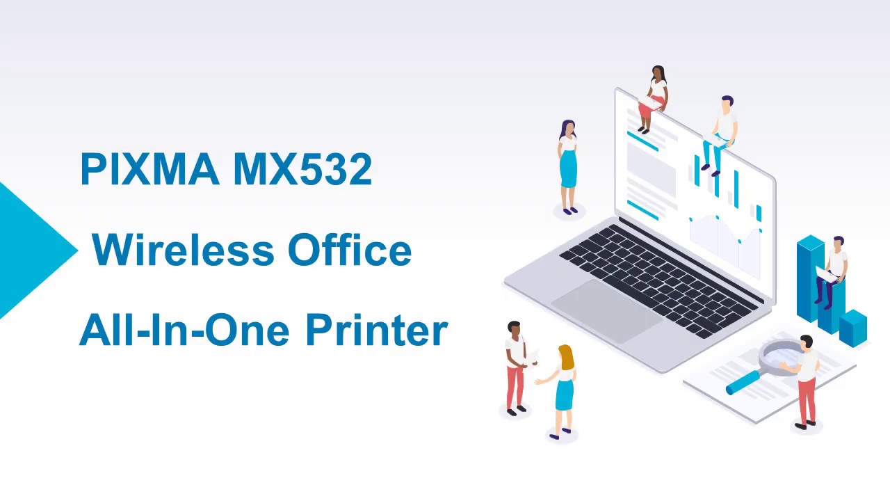 Canon pixma MX532 Printer Setup | Canon MX532 Driver ( New Manual ...