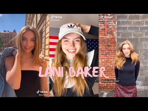 Best of 2020 Lani Baker Tik Tok Compilation Videos