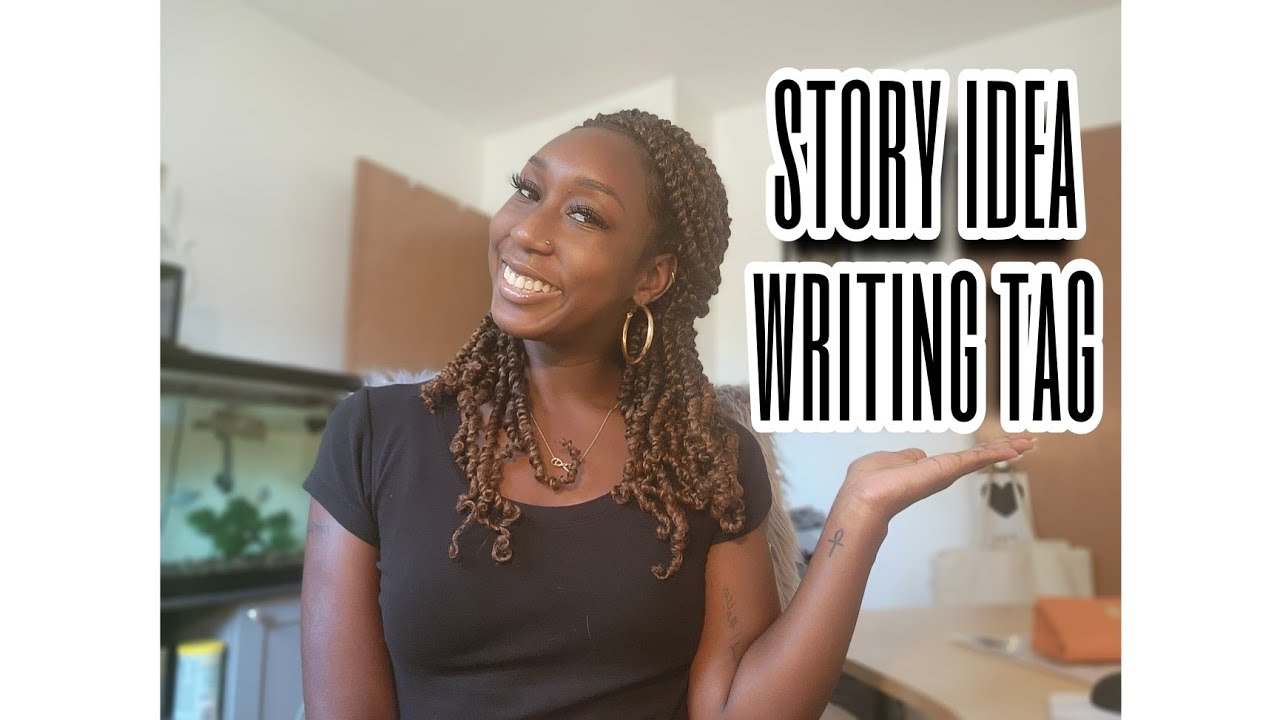 Story idea writing tag #authortube #writer #tag - YouTube