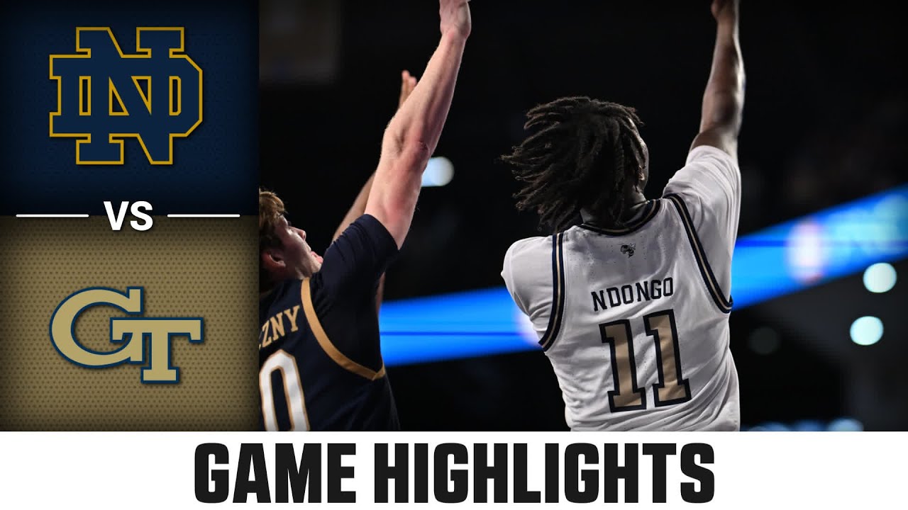 Notre Dame vs. Georgia Tech Game Highlights | 2024-25 ACC Men's ...