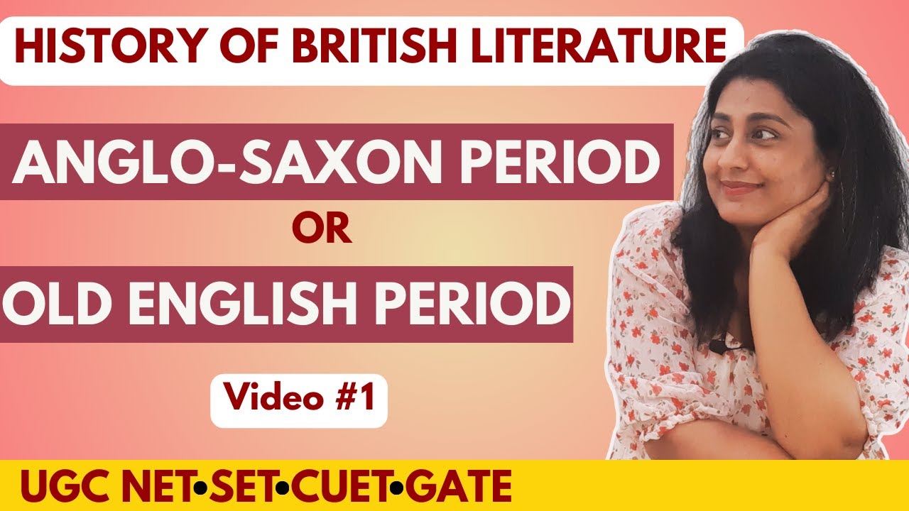 1. History of English Literature - Anglo Saxon Period OR Old English ...