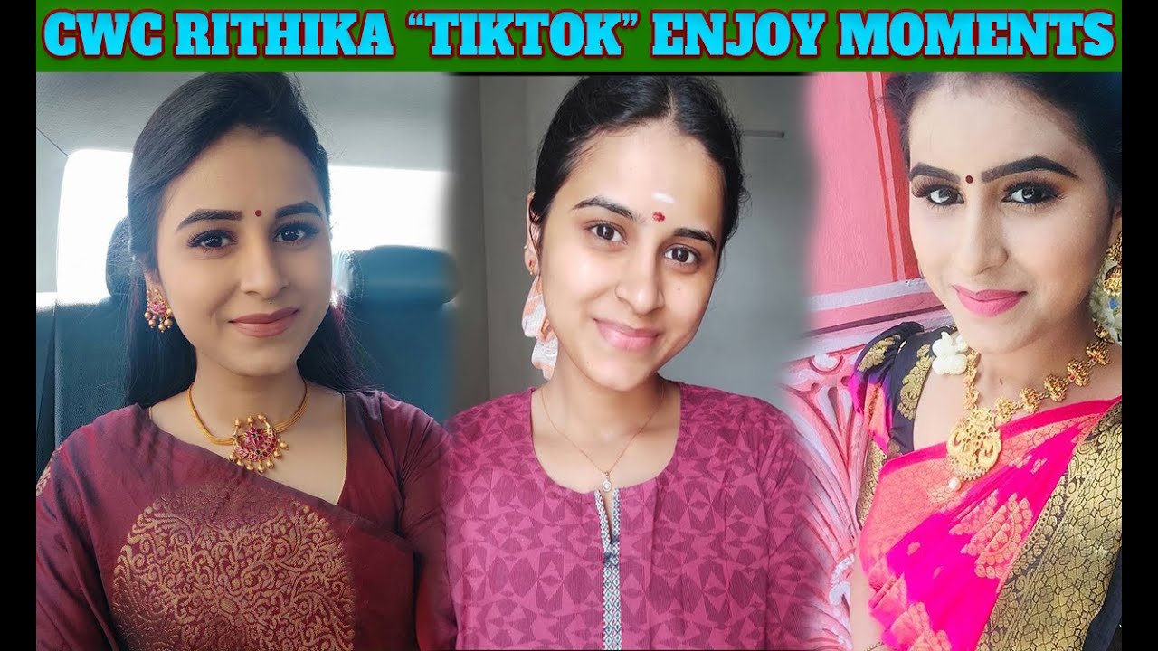 CWC RITHIKA TIKTOK ENJOY VIDEOS | CINE REPORTS - YouTube