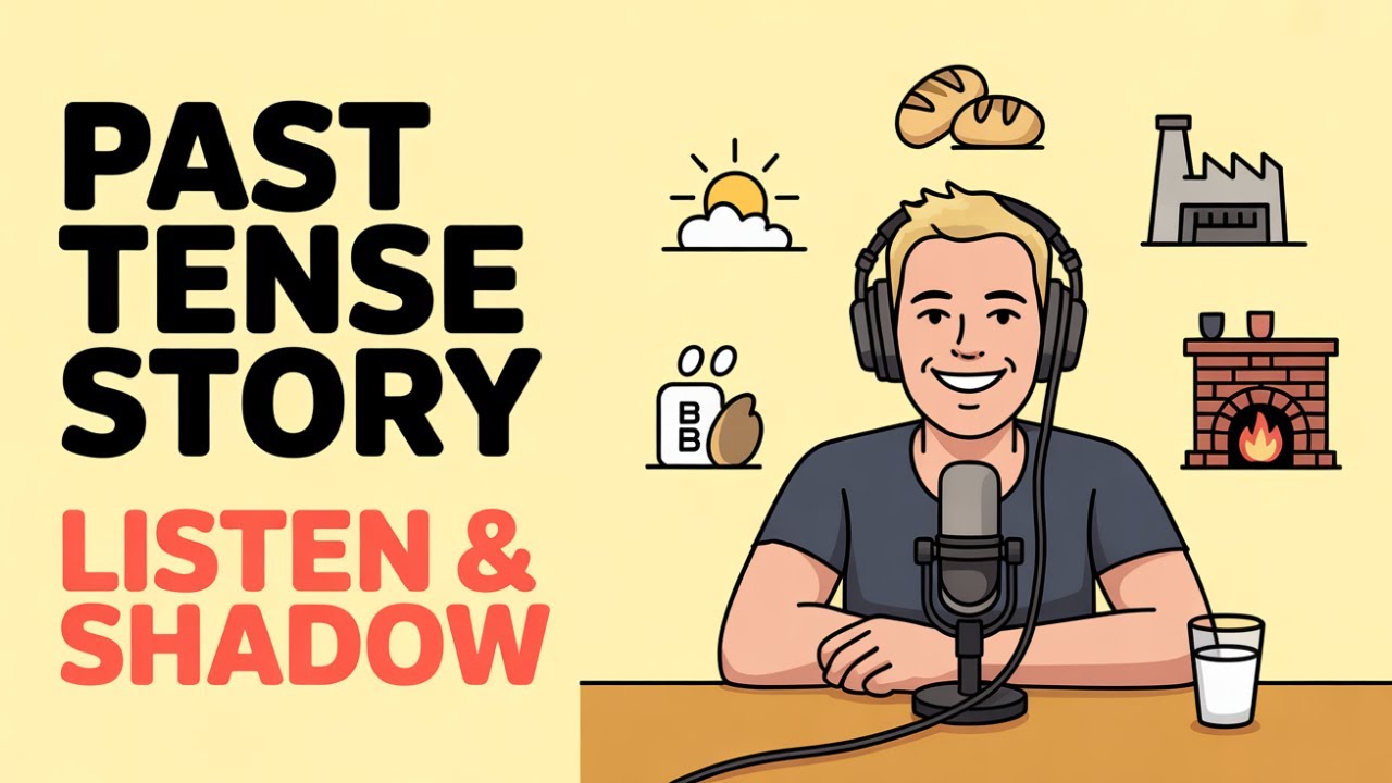Learn Past Tense Naturally | Easy English Story for Listening ...