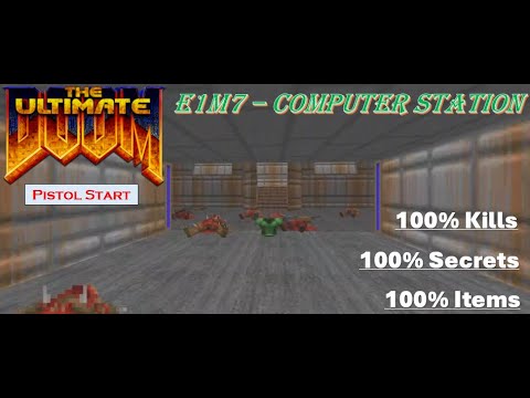 Ultimate DOOM - E1M7: Computer Station - UV-Max (All Kills, Items ...