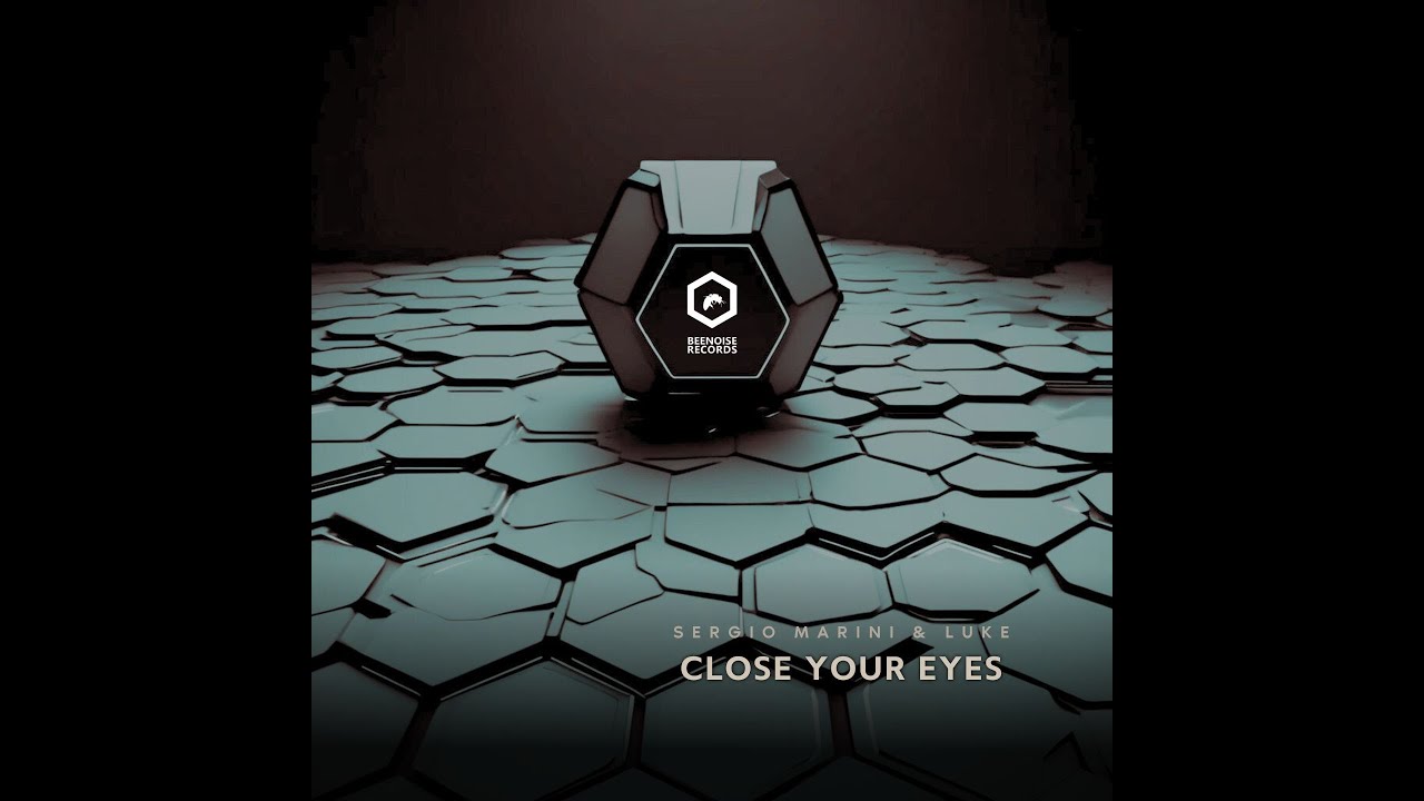 Sergio Marini & Luke-Close Your Eyes (Edit Version) - YouTube
