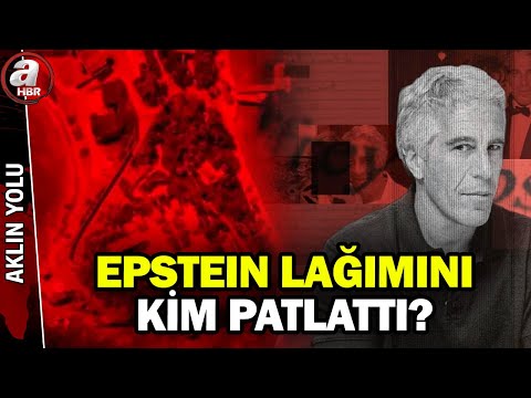 Epstein pisliğine kim, neden bulaştı? - Aklın Yolu - 06.02.2026 | A Haber