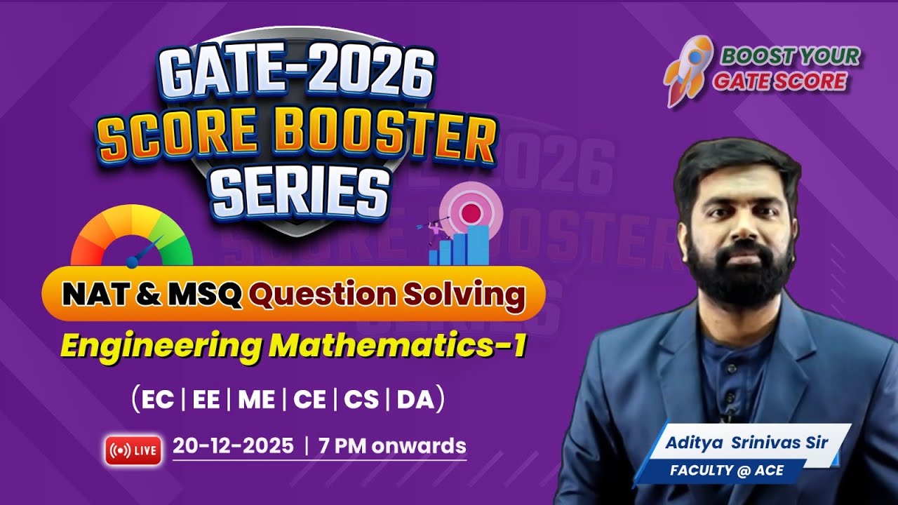 GATE 2026: Engineering Mathematics-1 | Score Booster Series | NAT & MSQ ...