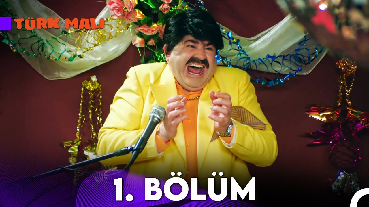 Türk Malı 1. Bölüm (FULL HD) - YouTube