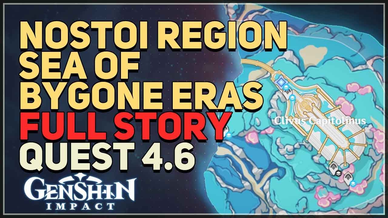 Nostoi Region Sea of Bygone Eras Full Story Quest Genshin Impact - YouTube