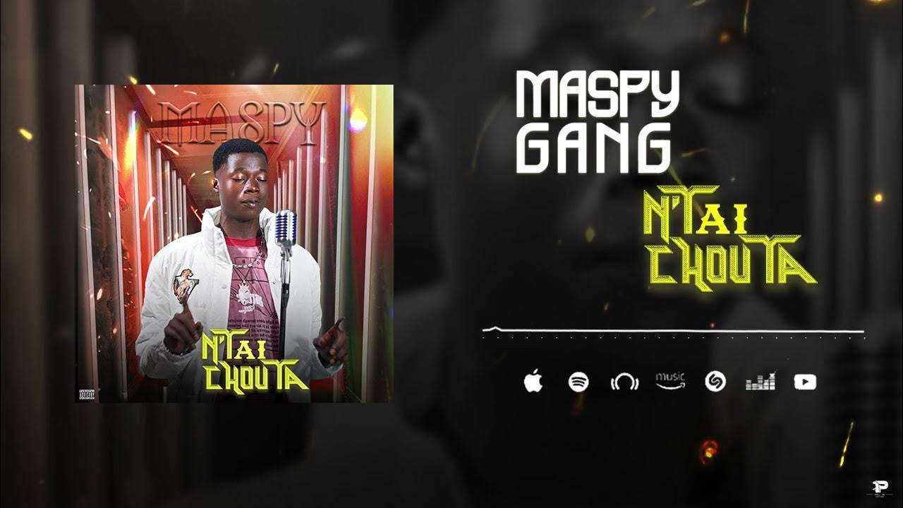 Maspy Gang "N'TAI CHOU TA" prod by Tomsonne EP Bogolan volume2 - YouTube