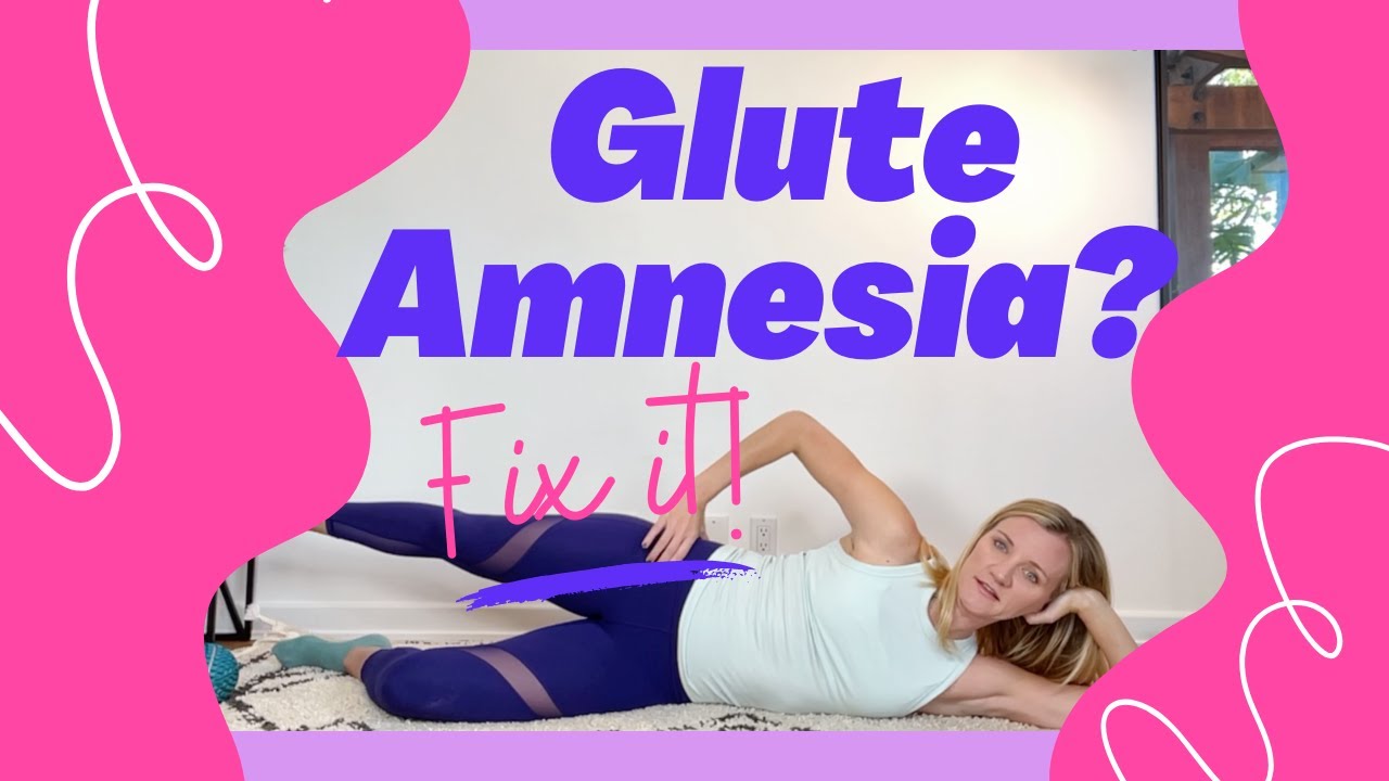 Do you have Glute Amnesia? How to Test & The Best Glute Exercises - YouTube