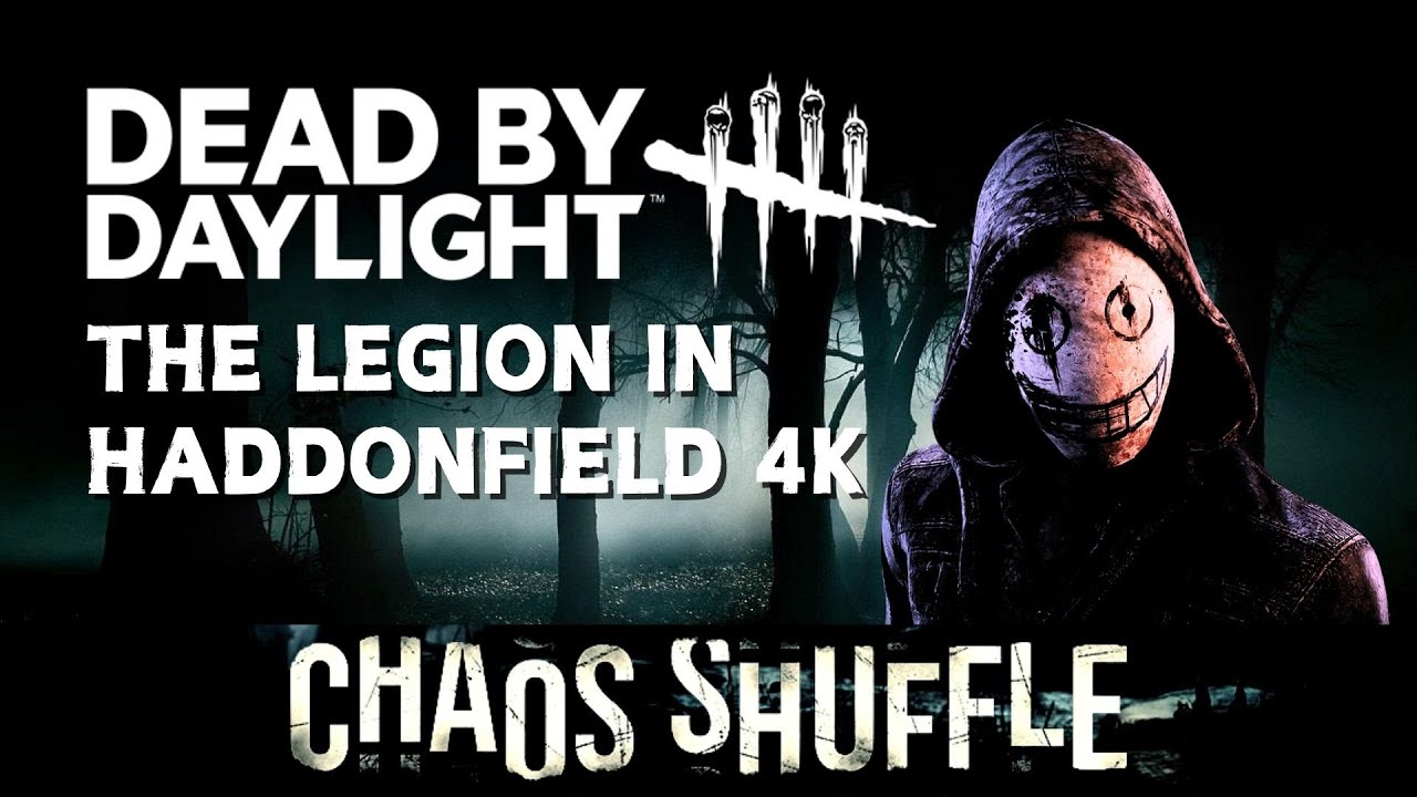 [Chaos Shuffle] Legion in Haddonfield 4K | DBD - YouTube