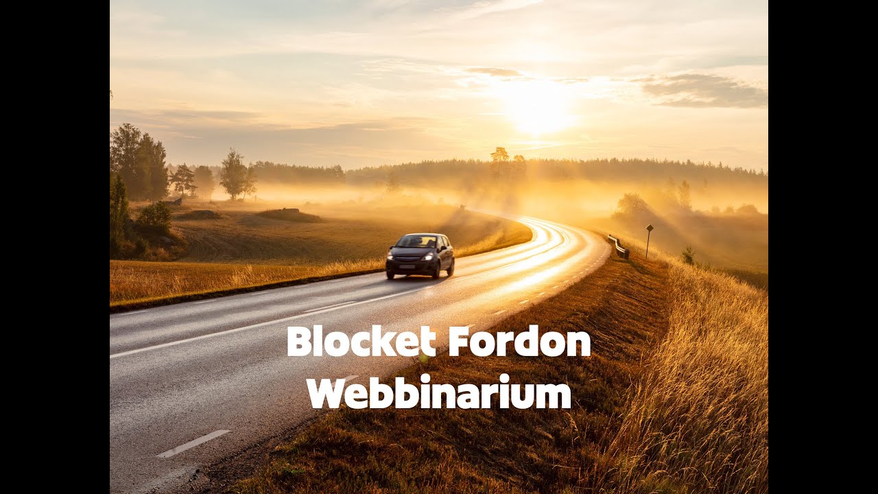 Blocket Fordon webbinarium: marknadsläget just nu - YouTube