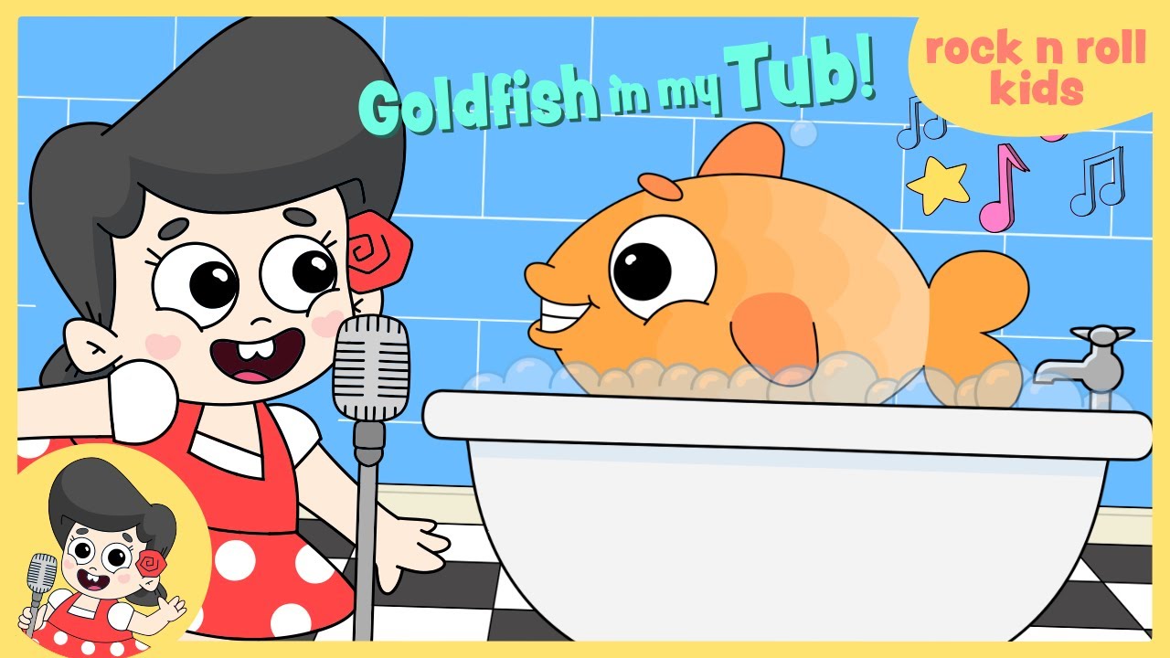 Goldfish in my Tub 🎶 song for kids | song for toddlers | Rockabetty ...