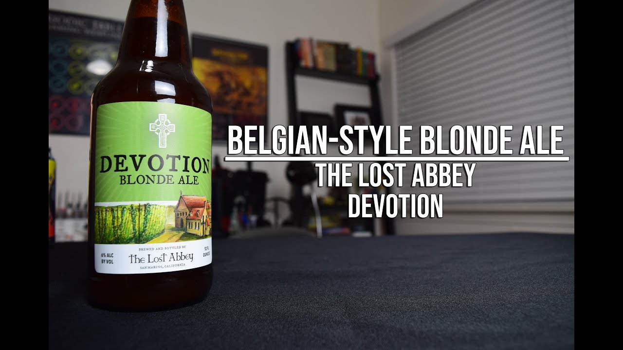 Brew Quest 25, Belgian-Style Blonde Ale: The Lost Abbey - Devotion ...
