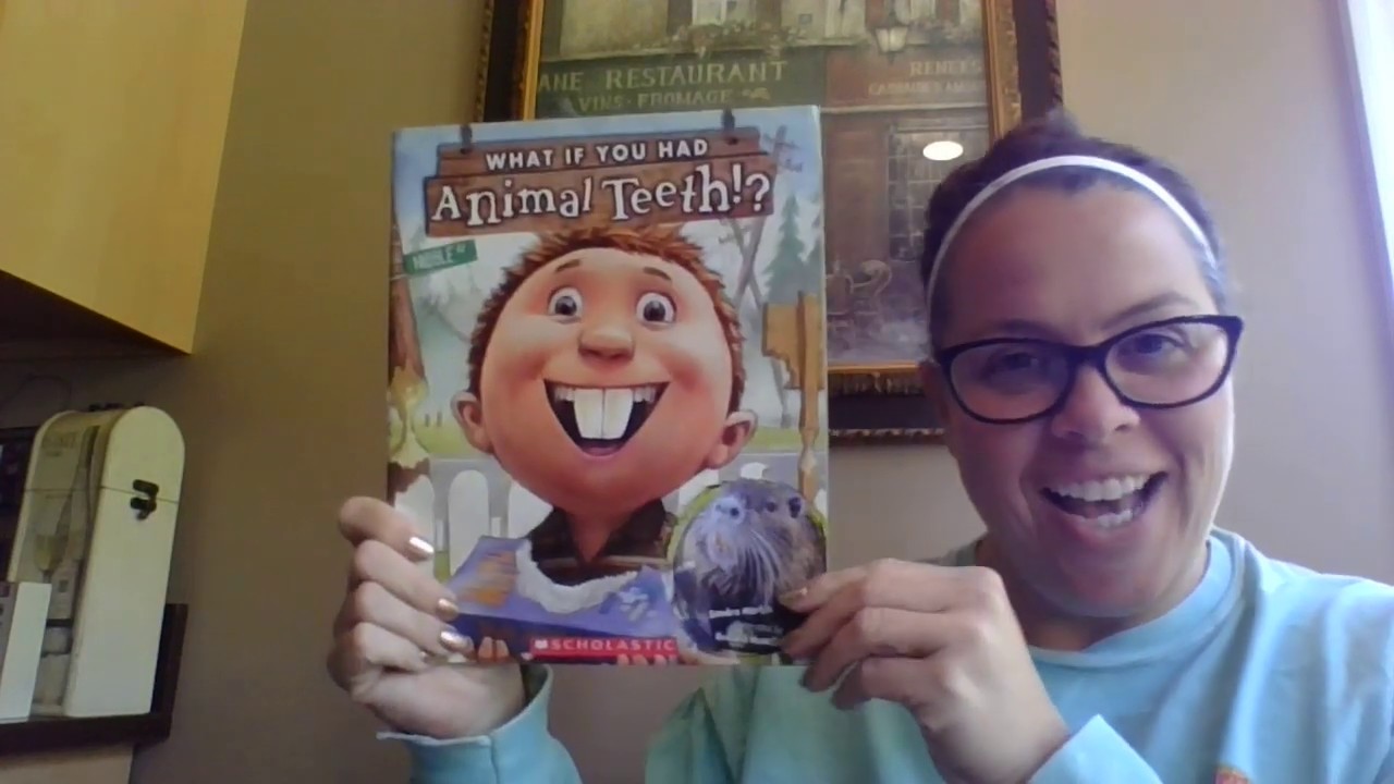 What If You Had Animal Teeth? By Sandra Markle - YouTube