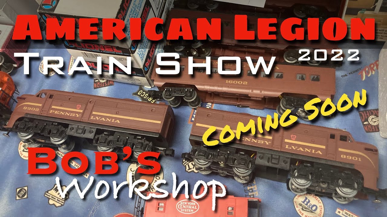The American Legion Train Show is next weekend from Ohio River Chapter ...