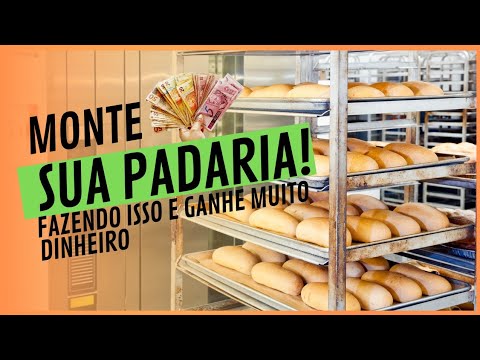 COMO MONTAR UMA MINI PADARIA COM POUCO DINHEIRO? - YouTube