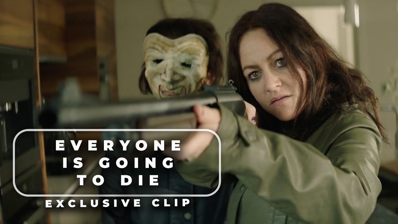 'Everyone Is Going To Die' Exclusive Clip | What Are You Doing Here ...