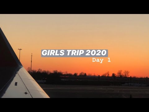 Girls Trip 2020 - Travel Day - YouTube