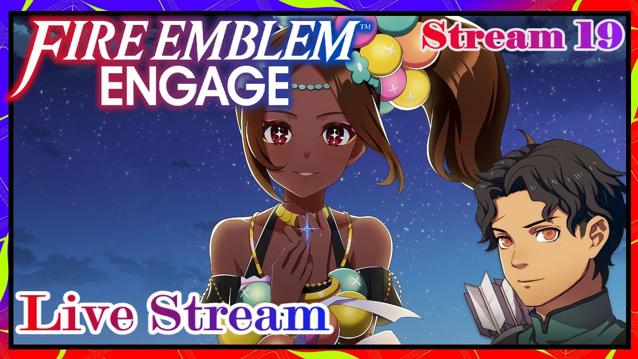 Brace Yourself: Fire Emblem, Engage! Stream 18 - YouTube