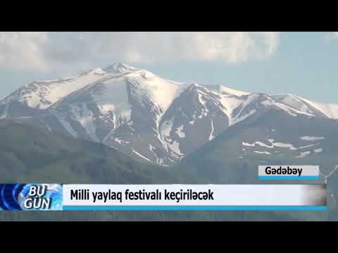 17 05 2019 Gedebey yaylaq festivali