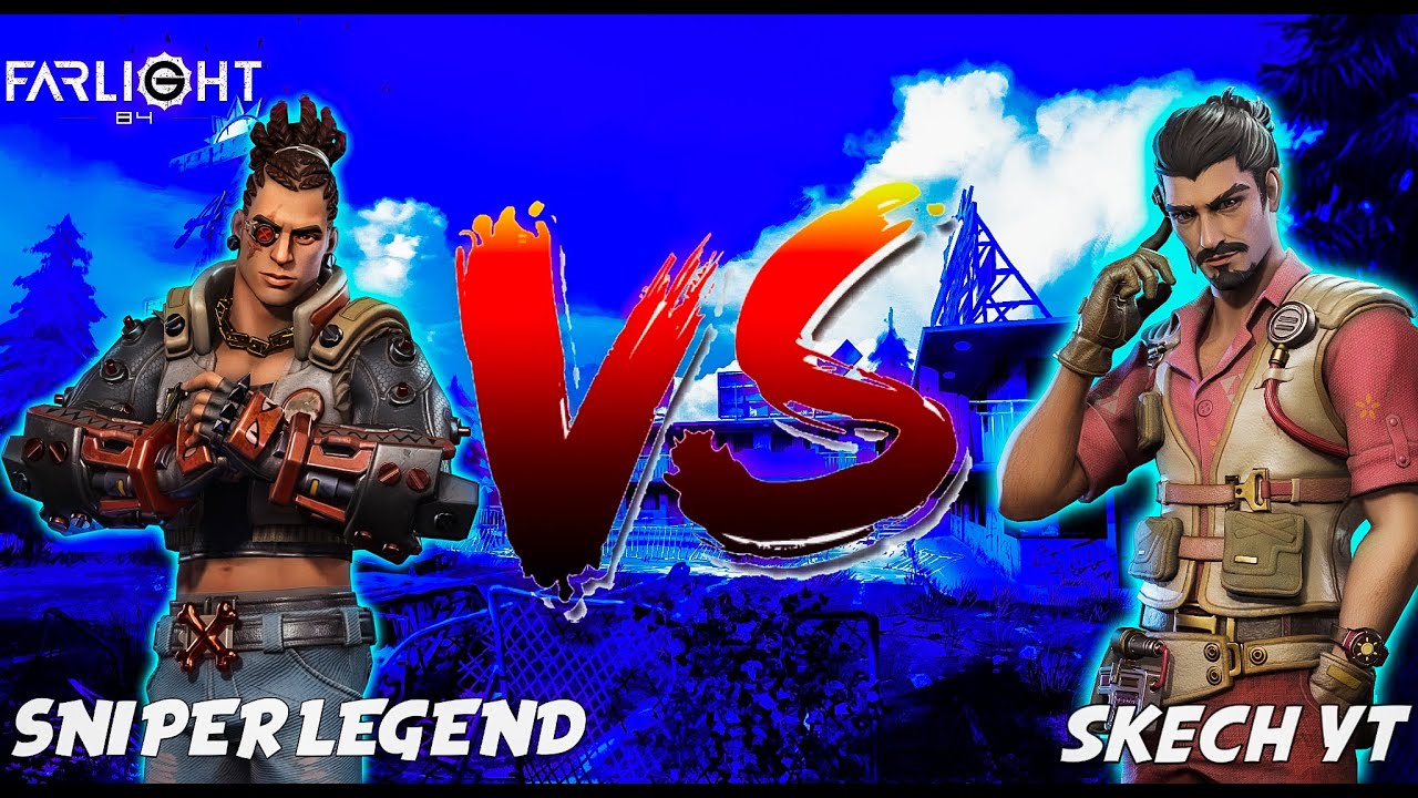 Farlight 84 || 1v1 match making with @SKECHYT || sniper legend live ...