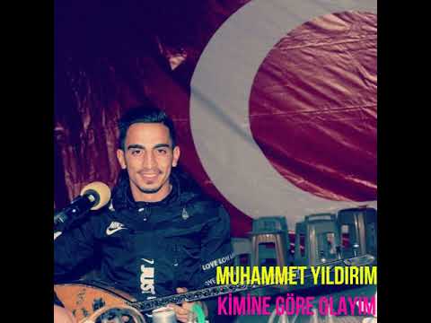 Muhammet Yıldırım - Kimine Göre Olayım (2021)