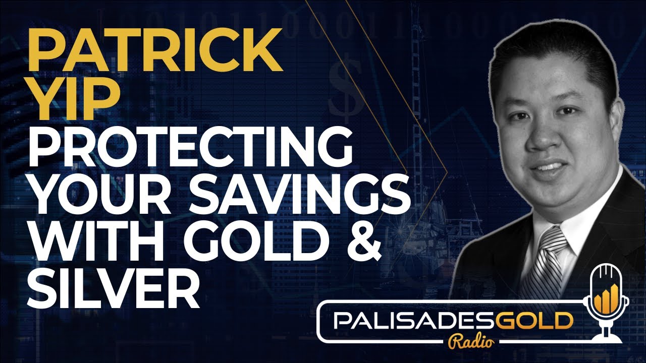 Patrick Yip: Protecting Your Savings with Gold and Silver - YouTube