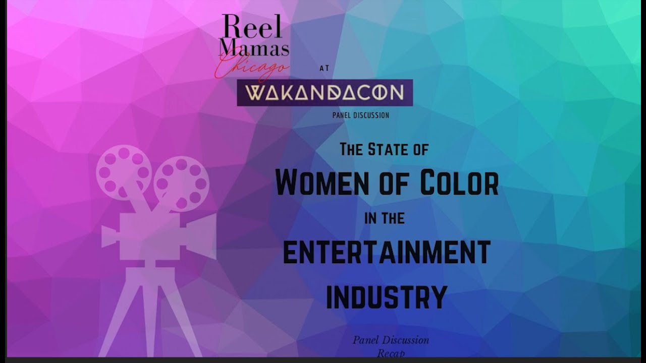 The State of Women of Color in The Entertainment Industry - YouTube