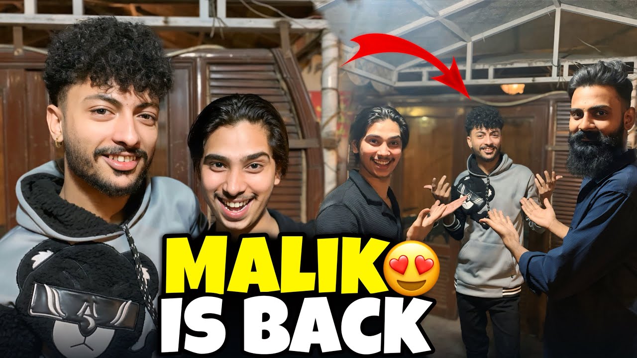 Welcome Back Malik 🤗😍| Malik Ne Apni Story Bta Di 🤩 - YouTube